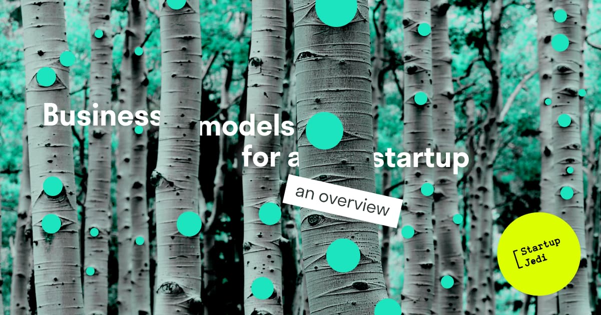 Business models for a startup: an overview
