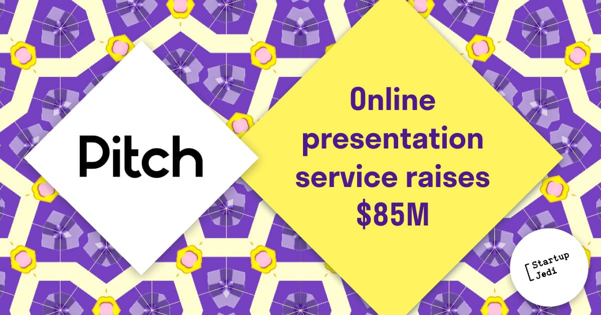 Not PowerPoint alone: collaborative presentation creation platform Pitch raises $85M