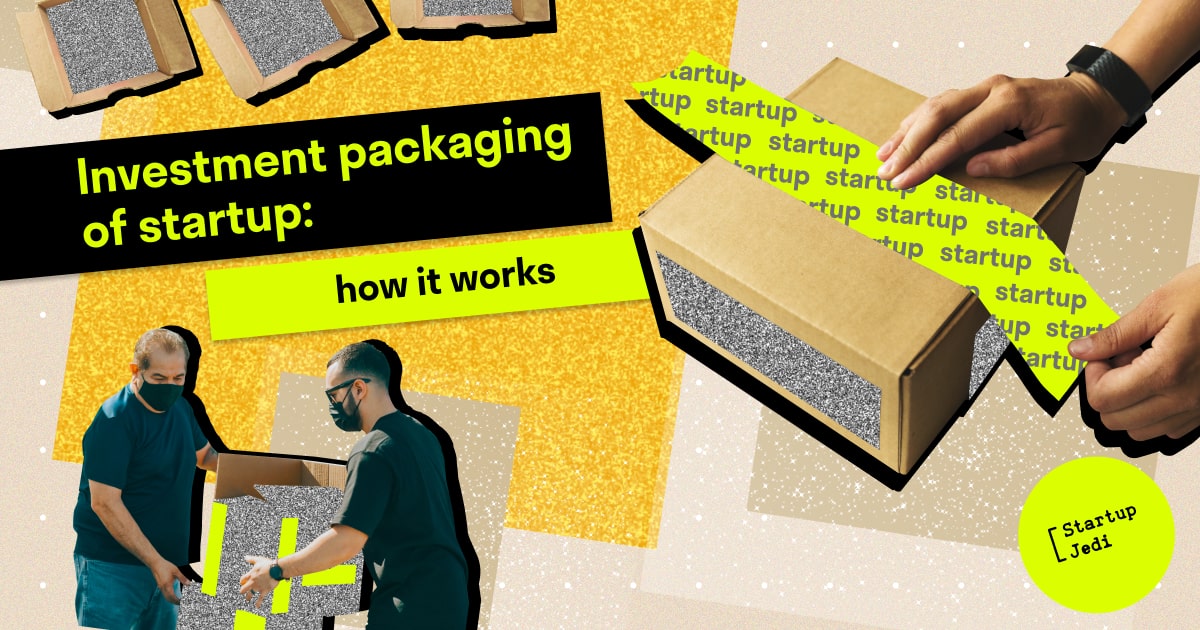 Investment packaging of startup: how it works